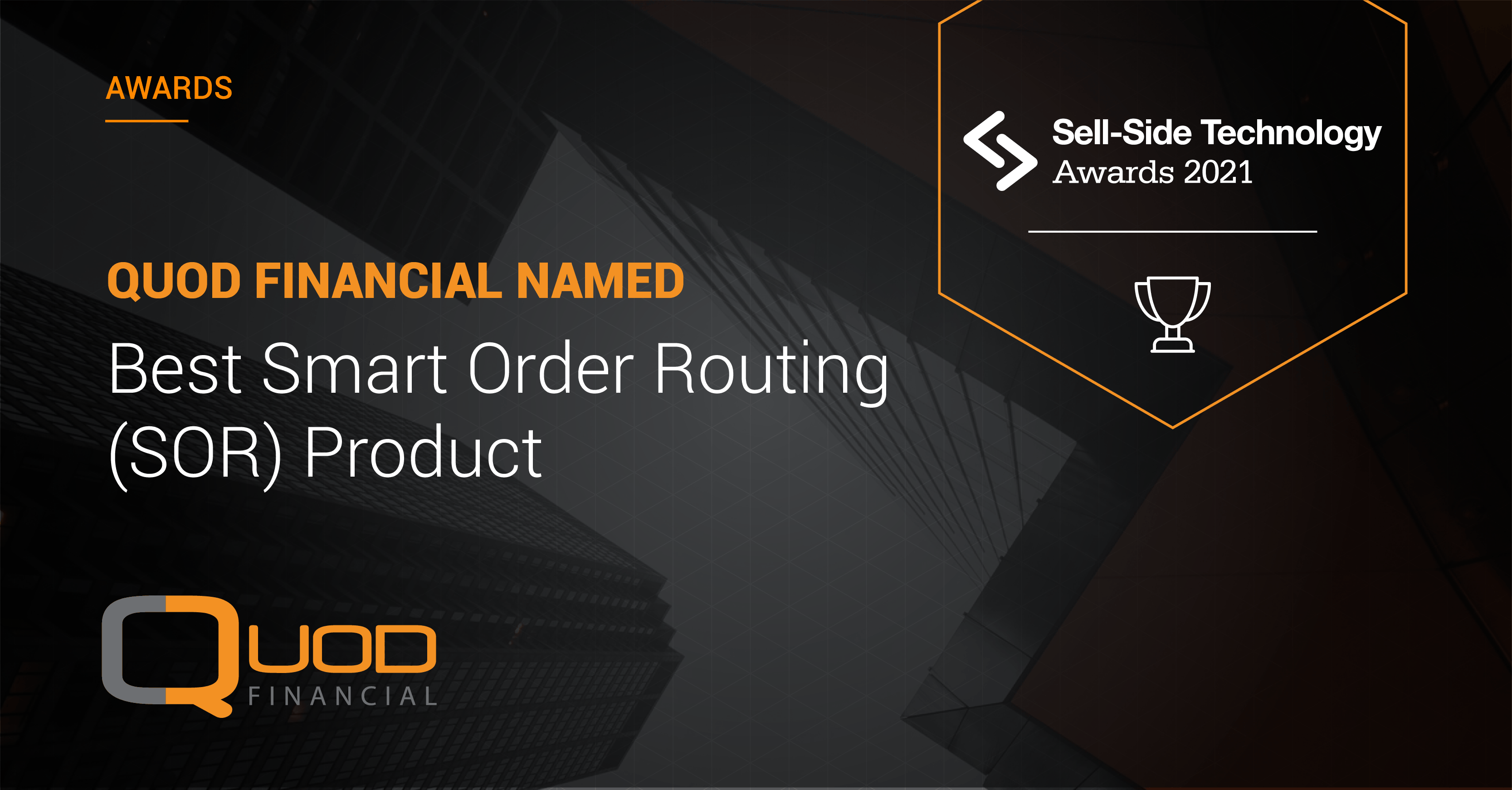 Quod Financial wins Best Smart Order Routing (SOR) Tool