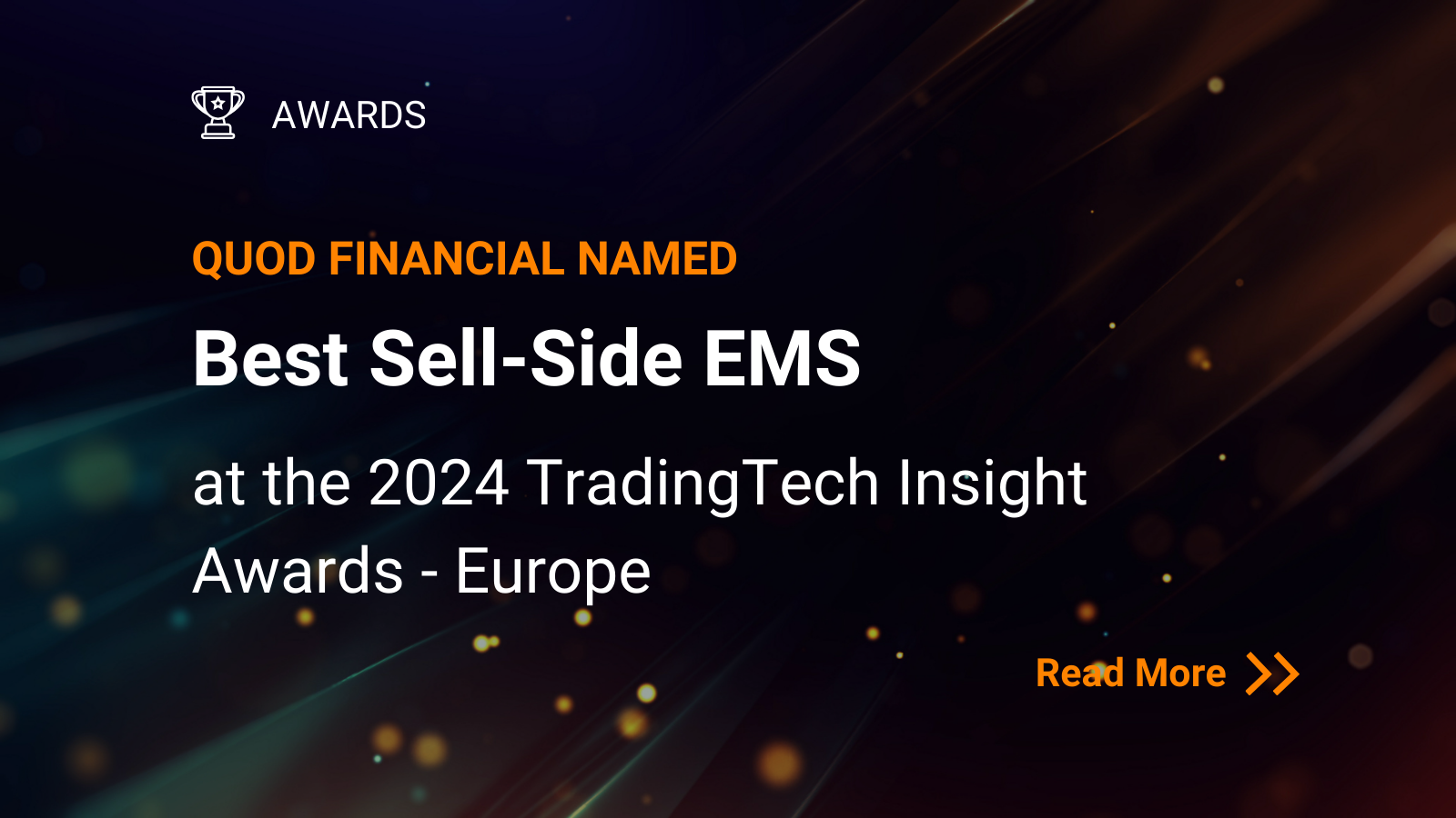 Quod Financial wins Best Sell-Side EMS at the TradingTech Insight ...